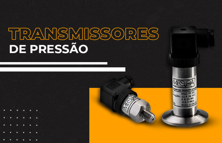Guia completo sobre transmissores de pressão - Megga Instrumentos